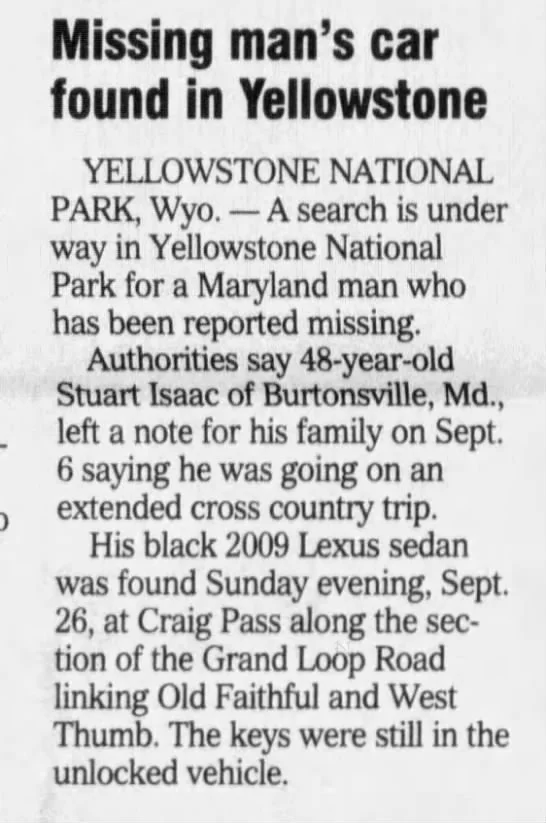 Stuart Isaac's vehicle was found abandoned. Stuart Isaac is still ...